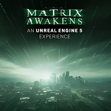 The Matrix Awakens Demo - Download